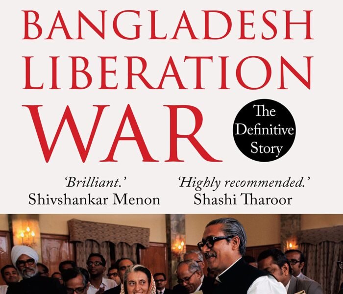 Book Review : India And The Bangladesh Liberation War-The Definitive ...